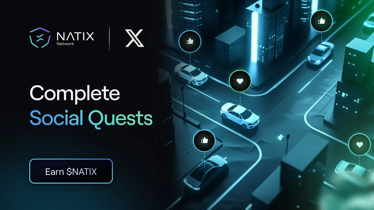 Earn Extra $NATIX with NATIX Social Quests!